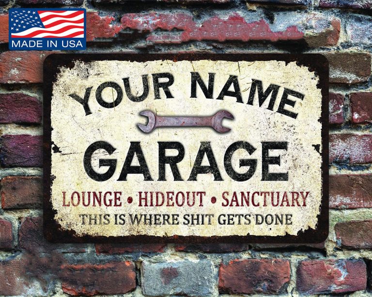 Personalized Metal Garage Signs Indoor Outdoor Made in the USA TMS21 ...