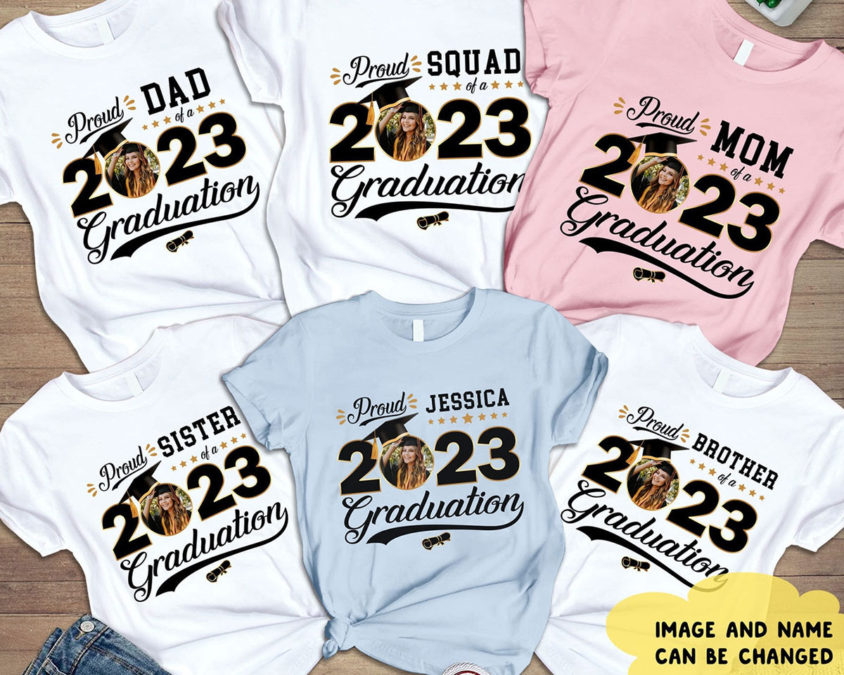 Personalized Graduation Shirts 2023 Senior Family With Pictures TG16 ...