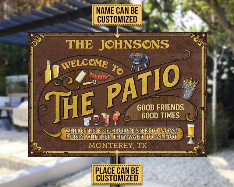 Metal Patio Signs – Tom Pham Designs